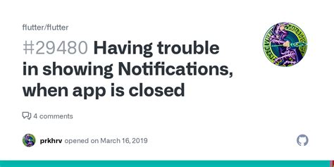 Having Trouble In Showing Notifications When App Is Closed · Issue 29480 · Flutterflutter
