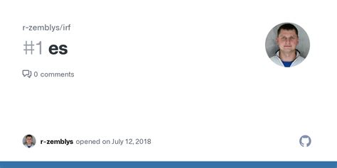 Es · Issue 1 · R Zemblysirf · Github