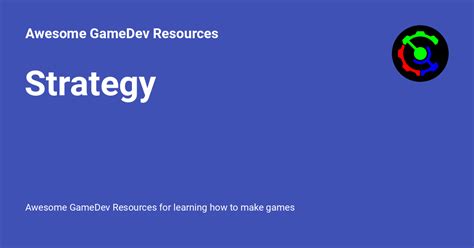 Strategy Awesome Gamedev Resources