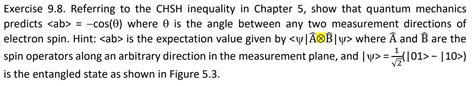 Referring To The Chsh Inequality In Chap 5 Show
