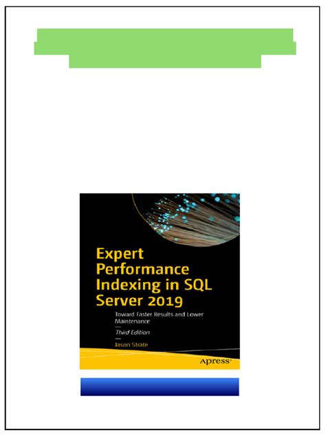 Expert Performance Indexing In Sql Server 2019 Toward Faster Results