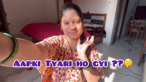 Aapki Tyari Ho Gayi Moye Moye Ho Gya Aaj To 😂 Youtube
