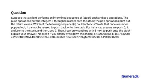 Solved Suppose That A Client Performs An Intermixed Sequence Of Stack
