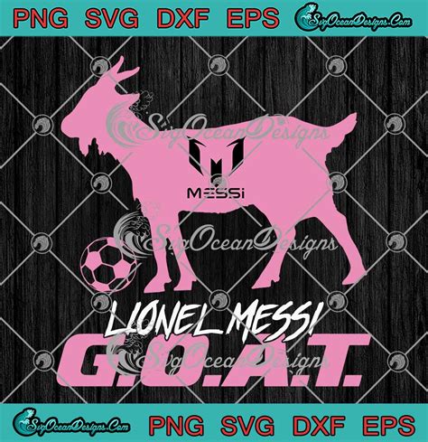 Lionel Messi GOAT Inter Miami SVG Argentina Soccer Greatest All Time