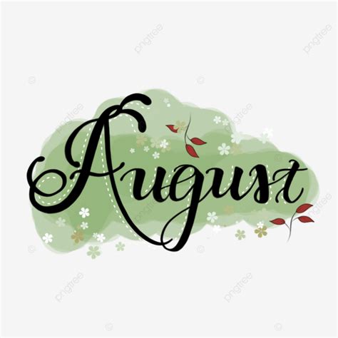 August Lettering Text Black Font August Lettering August August Font