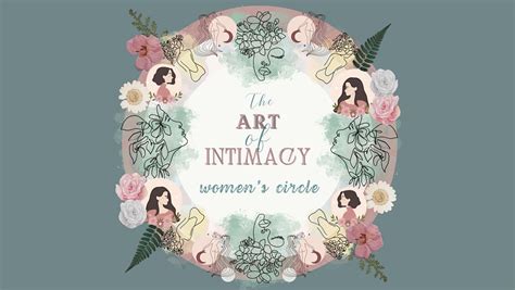 The Art Of Intimacy Womens Circle Hoscar 21 May 2024 Allevents