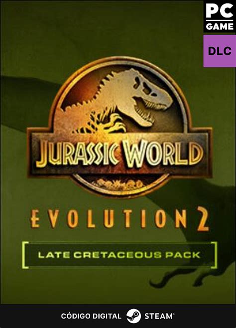 Jurassic World Evolution 2 Late Cretaceous Pack Dlc Steam Pc