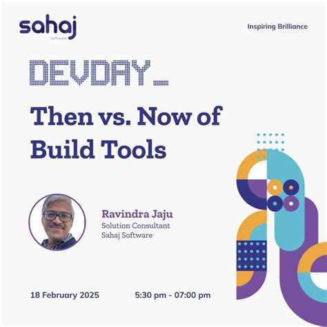 Devday Gradle Maven Cmake Codinghistory Buildtools Cprogramming Sahaj Software