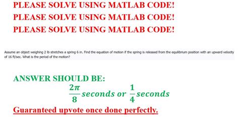Solved MATLAB QUESTION Find The Answer For The Given Chegg