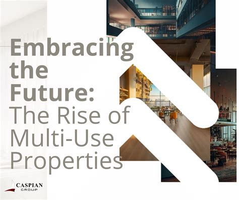 The Multi Use Property Rise In Commercial Real Estate Caspian Group