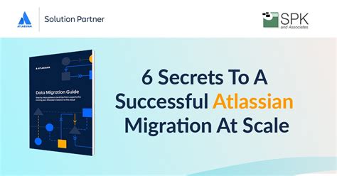 spk and associates llc on linkedin 6 secrets to a successful atlassian migration at scale