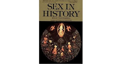 Sex In History By Reay Tannahill