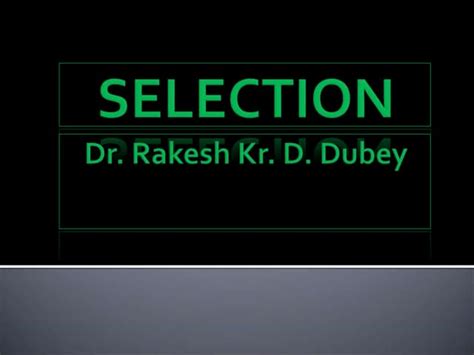 Selection Ppt