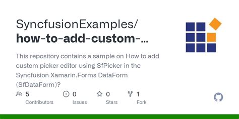 Github Syncfusionexamples How To Add Custom Picker Editor Using