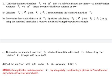 solved 2 consider the linear operator t on r that is a