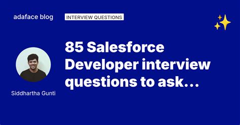 85 Salesforce Developer Interview Questions