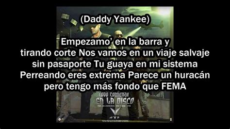 Wisin Ft Yandel Daddy Yankee Todo Comienza En La Disco LETRA