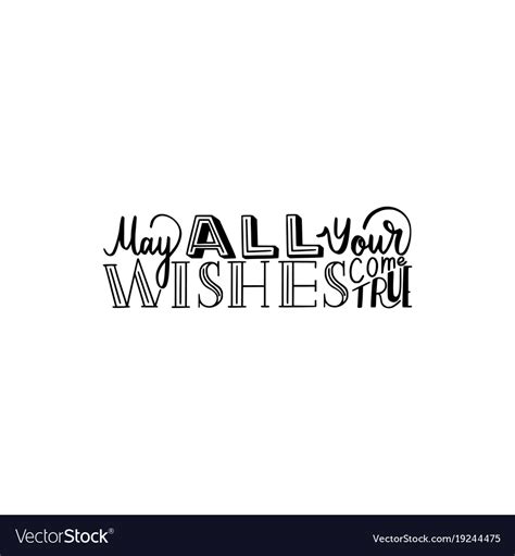 May All Your Wishes Come True Royalty Free Vector Image