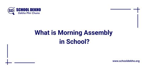 What Is Morning Assembly In School