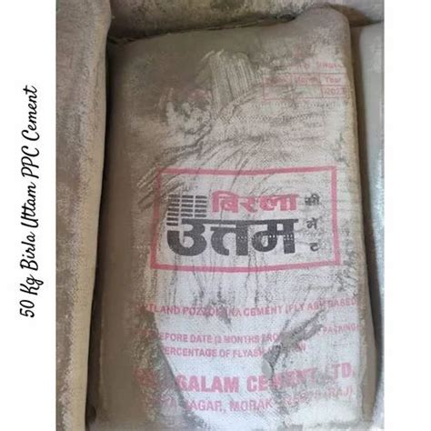 50 Kg Birla Uttam PPC Cement At Rs 330 Bag MP Birla Cement In Mohan
