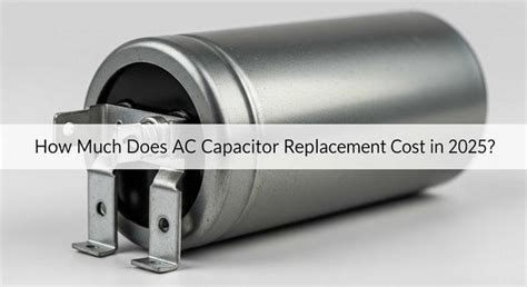 Why Do Ac Capacitors Fail Common Causes Explained