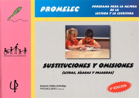 Sustituciones y omisiones Letras sílabas y palabras Promelec Pro