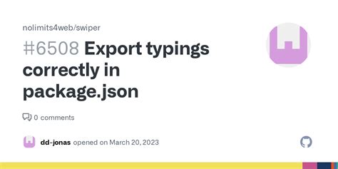 Export Typings Correctly In Packagejson · Issue 6508 · Nolimits4web