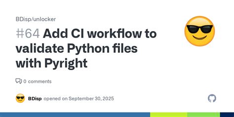 Add Ci Workflow To Validate Python Files With Pyright · Issue 64