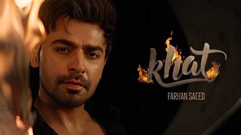 Khat Lyrics Farhan Saeed Lyricsilly