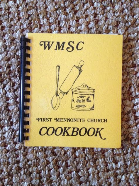 Snarky Librarian WMSC First Mennonite Church Cookbook Spiralbound