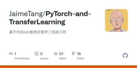 Github Jaimetangpytorch And Transferlearning 基于pytorch使用迁移学习完成项目