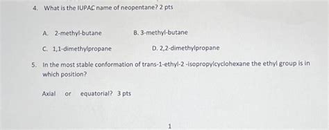 [solved] Plz Help 4 What Is The Iupac Name Of Neopentane