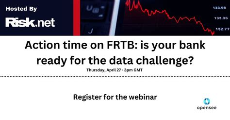 Rob Alexander On Linkedin Action Time On Frtb Is Your Bank Ready For