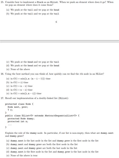 Solved 25 Consider How To Implement A Stack As An Sllist