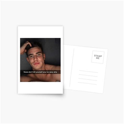 Nooo Dont Kill Yourself Your So Sexy Aha Meme Postcard For Sale By Debracornell97 Redbubble