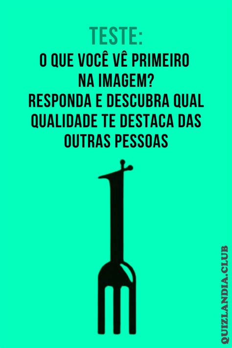 Teste O Que Você Vê Primeiro Na Imagem Responda E Descubra Qual