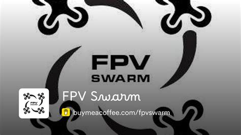 Fpv Swarm Is Fpv Drones Buymeacoffee