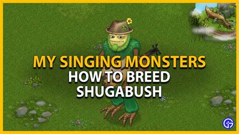 How To Breed Shugabush In My Singing Monsters Msm