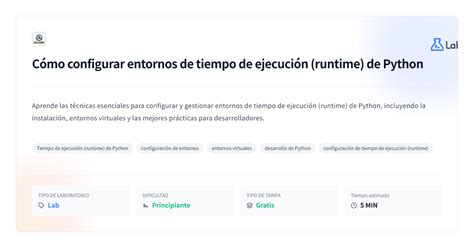 Cómo Configurar Entornos De Tiempo De Ejecución Runtime De Python Labex