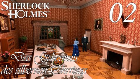 Let S Play Sherlock Holmes Das Geheimnis Des Silbernen Ohrrings 02