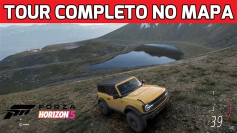 Tour Completo Pelo Mapa Inteiro Do Forza Horizon 5 Youtube