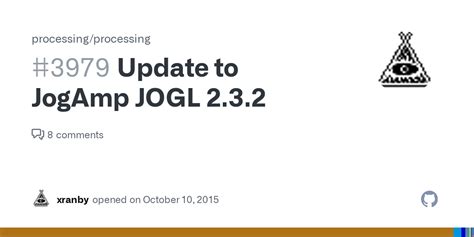 Update To Jogamp Jogl 232 · Issue 3979 · Processingprocessing · Github