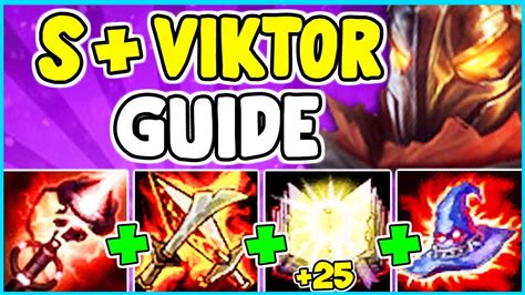 How To Play Viktor Mid And Solo Carry In Season 10 Viktor Guide S10