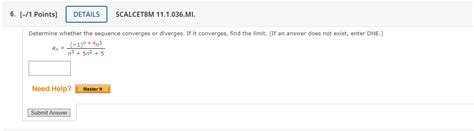 Solved an=n3+5n2+5(−1)n+4n3 | Chegg.com