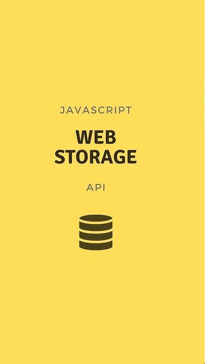 💾 Web Storage Api En Javascript Javascript Programacion Dev