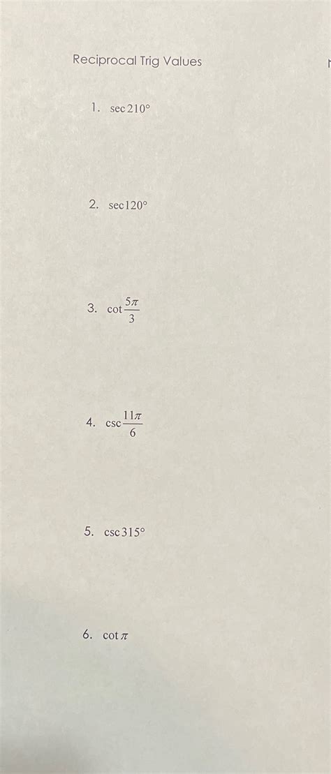 Solved Reciprocal Trig Chegg