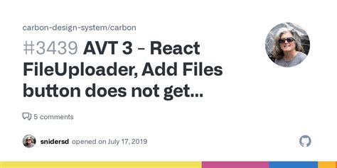 AVT 3 React FileUploader Add Files Button Does Not Get Proper Focus