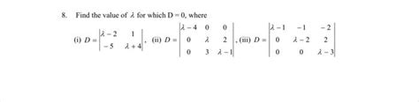 Solved 8 Find The Value Of Lambda For Which