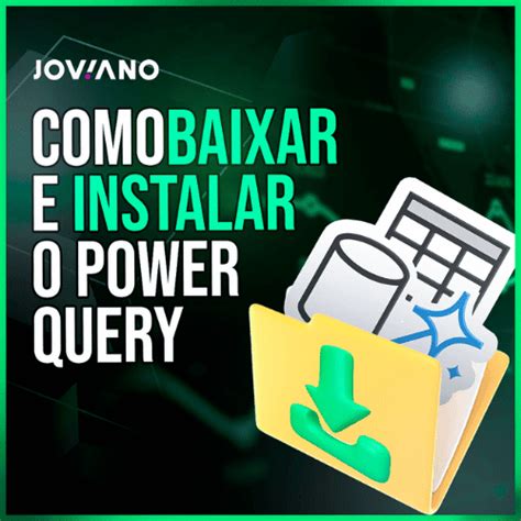 Como Baixar Download E Instalar O Power Query Joviano